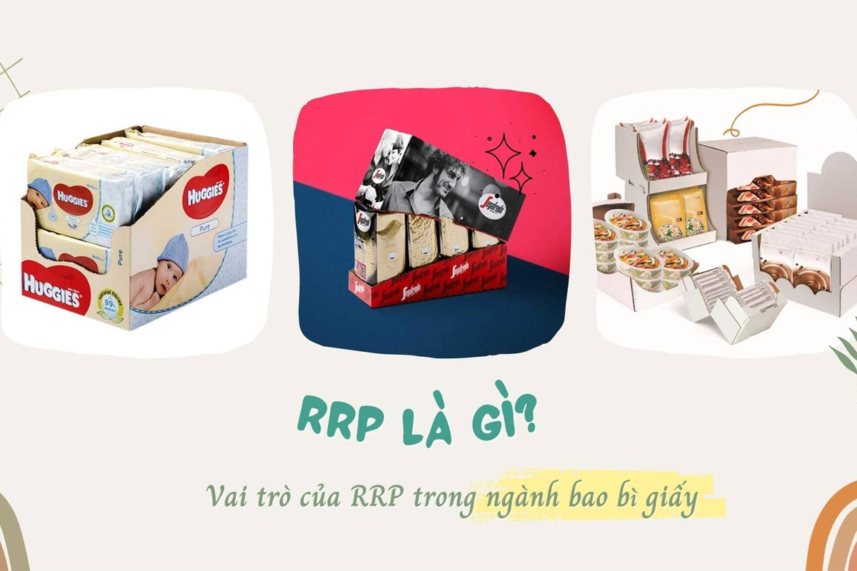RRP là gì? Tại sao các siêu thị lớn đều ưa chuộng RRP?